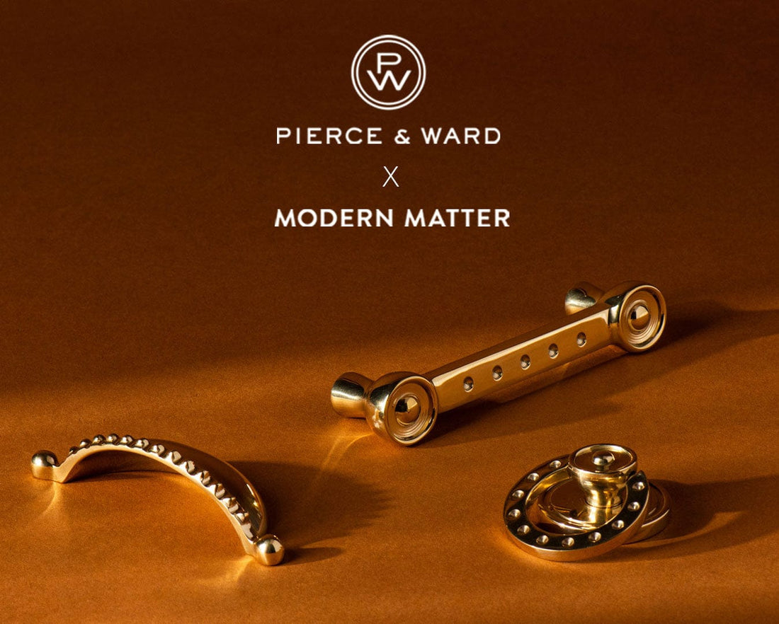 Pierce & Ward x Modern Matter